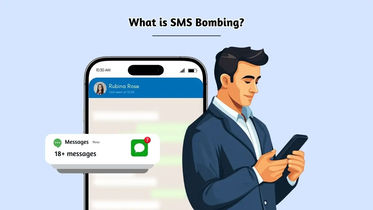 SMS Bomber: What It Is & How to Prevent SMS Bombing Attacks?
